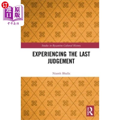 海外直订Experiencing the Last Judgement 经历最后的审判