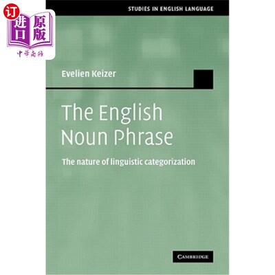 海外直订The English Noun Phrase: The Nature of Linguistic Categorization 英语名词短语：语言分类的本质