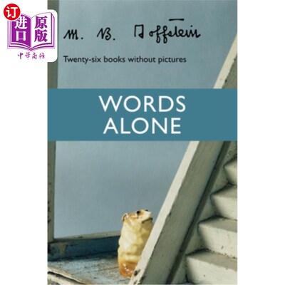 海外直订Words Alone: Twenty-Six Books Without Pictures 只有文字:26本没有图片的书