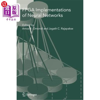 海外直订FPGA Implementations of Neural Networks 神经的FPGA实现