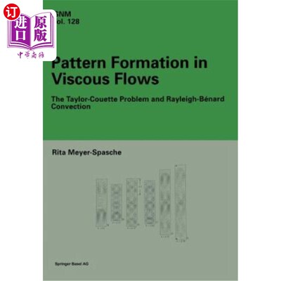海外直订Pattern Formation in Viscous Flows: The Taylor-Couette Problem and Rayleigh-Béna 粘性流中的模式形成：泰勒-