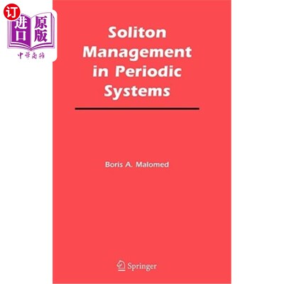 海外直订Soliton Management in Periodic Systems 周期系统中的孤子管理