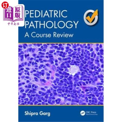 海外直订医药图书Pediatric Pathology: A Course Review 儿科病理学：课程回顾