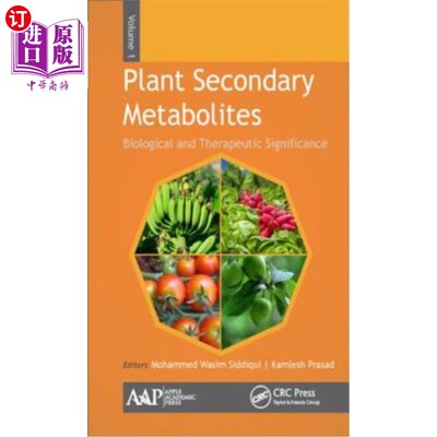 海外直订医药图书Plant Secondary Metabolites, Volume One: Biological and Therapeutic Significance 植物次生代谢物，第