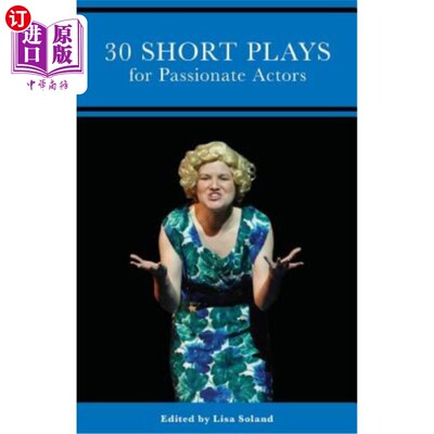 海外直订30 Short Plays for Passionate Actors 激情演员的30部短剧