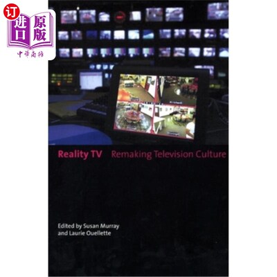 海外直订Reality TV: Remaking Television Culture 真人秀:重塑电视文化