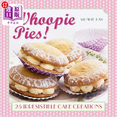 海外直订Whoopie Pies! 哇派！