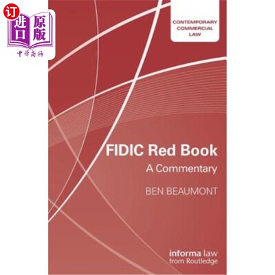 海外直订FIDIC Red Book: A Commentary 菲迪克红皮书：评论