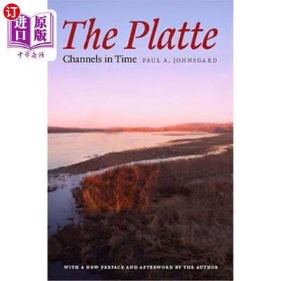 海外直订The Platte: Channels in Time 普拉特：时间通道