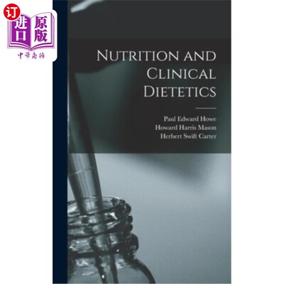 海外直订Nutrition and Clinical Dietetics 营养学与临床营养学“，
