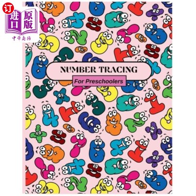 海外直订Number Tracing Book For Preschoolers: Kids learning activity book for practice n 学龄前儿童数字追踪书：儿童
