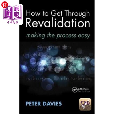 海外直订医药图书How to Get Through Revalidation: Making the Process Easy 如何通过重新验证:让过程变得简单