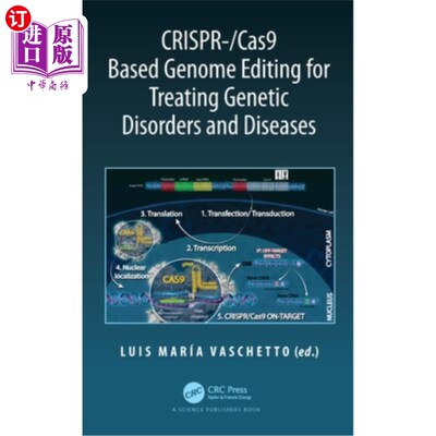 海外直订CRISPR-/Cas9 Based Genome Editing for Treating Genetic Disorders and Diseases 基于CRISPR-/Cas