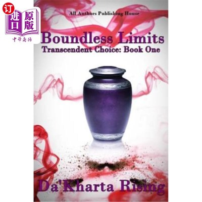 海外直订Boundless Limits: Transcendent Choice: Book One 无限的极限：超越的选择：第一册