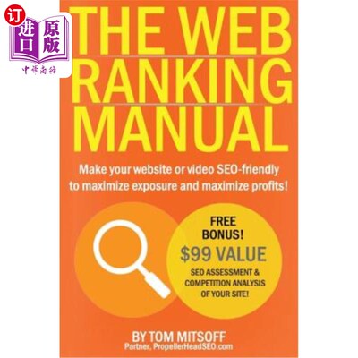 海外直订The Web Ranking Manual: Learn how to make your website or video SEO friendly to  网站排名手册:学习如何使你