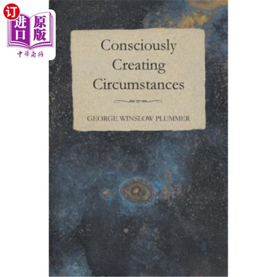 海外直订Consciously Creating Circumstances 有意识地创造环境