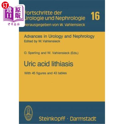 海外直订医药图书Uric Acid Lithiasis: Workshop Tel Aviv 10.-12. Dezember 1980 尿酸结石:特拉维夫工作坊10 -12。Dezembe