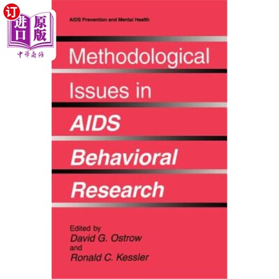海外直订医药图书Methodological Issues in AIDS Behavioral Research