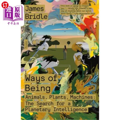 海外直订Ways of Being: Animals, Plants, Machines: The Search for a Planetary Intelligenc 《生存之道:动物、植物、机