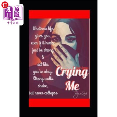 海外直订Crying Me: 2nd Series of the Adolescence of a Child 哭我：孩子青春期的第二个系列