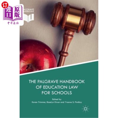 海外直订The Palgrave Handbook of Education Law for Schools 《学校教育法Palgrave手册》