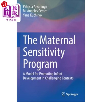 海外直订The Maternal Sensitivity Program: A Model for Promoting Infant Development in Ch 母亲敏感计划:在具有挑战性