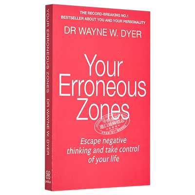 预售 你的误区 如何摆脱负面思维掌控你的生活 英文原版 Your Erroneous Zones Wayne W Dyer 自我提升 情绪管理【中商原版】