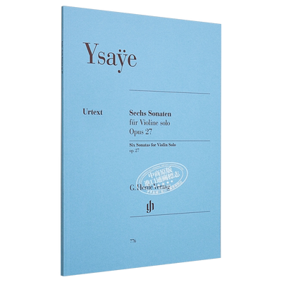 Six Sonatas op. 27 for Violin solo 进口艺术 伊萨伊六首小提琴奏鸣曲 op27 独奏无伴奏 带指法【中商原版】
