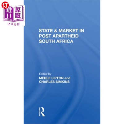 海外直订State And Market In Postapartheid South Africa 种族隔离后南非的国家与市场