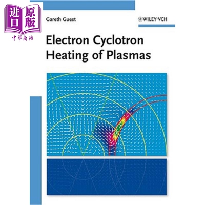 现货 Electron Cyclotron Heating of Plasmas【中商原版】