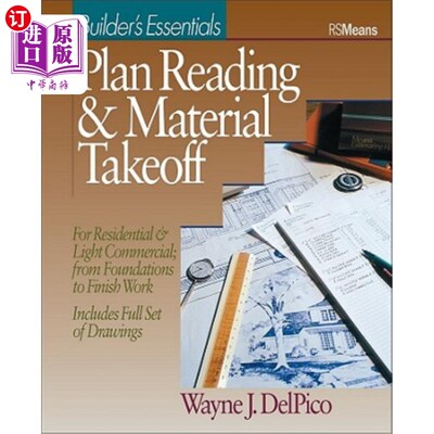 海外直订Plan Reading and Material Takeoff: Builder's Essentials 计划阅读和材料提取：建筑商的基本要求