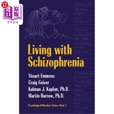 海外直订医药图书Living with Schizophrenia 精神分裂症患者
