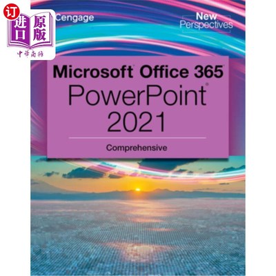 海外直订New Perspectives Collection, Microsoft 365 & PowerPoint 2021 Comprehensive 新视角集合，微软365和Powe