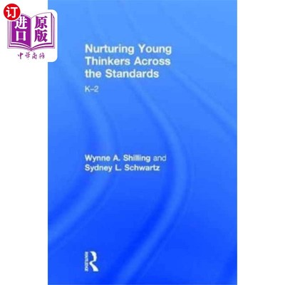 海外直订Nurturing Young Thinkers Across the Standards 跨标准培养年轻思想家