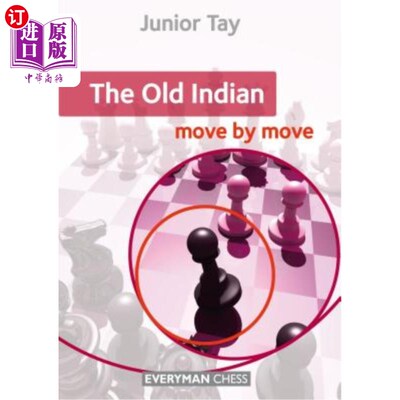 海外直订Old Indian: Move by Move, The 老印第安人：一步一步地走