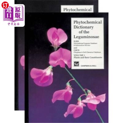 海外直订Phytochemical Dictionary of the Leguminosae 豆科植物化学辞典