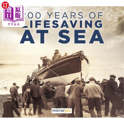海外直订200 Years of Lifesaving at Sea 200年的海上救生