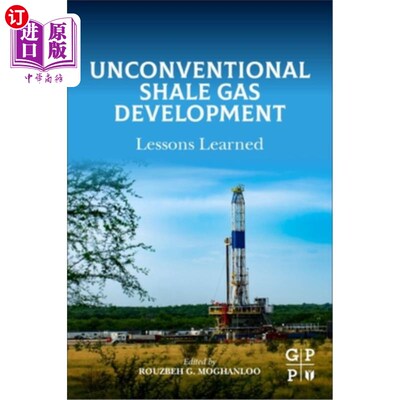 海外直订Unconventional Shale Gas Development: Lessons Learned 非常规页岩气开发:经验教训