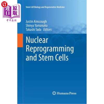 海外直订Nuclear Reprogramming and Stem Cells 核重编程与干细胞