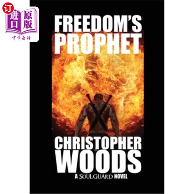 海外直订Freedom's Prophet 自由的先知