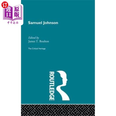海外直订Samuel Johnson: The Critical Heritage 塞缪尔约翰逊：关键遗产