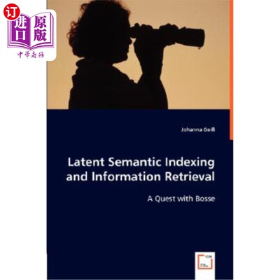 海外直订Latent Semantic Indexing and Information Retrieval 潜在语义索引与信息检索