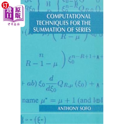海外直订Computational Techniques for the Summation of Series 级数求和的计算技术