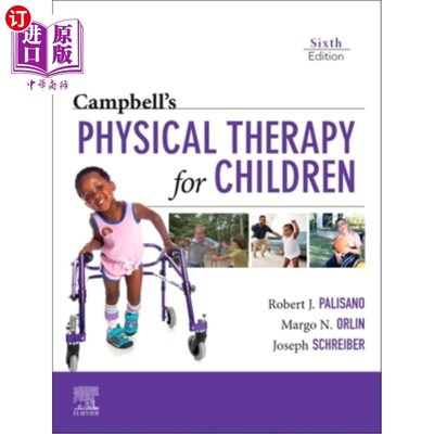 海外直订医药图书Campbell's Physical Therapy for Children 坎贝尔的儿童物理疗法