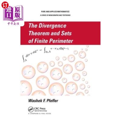 海外直订The Divergence Theorem and Sets of Finite Perimeter 散度定理与有限周长集