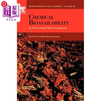 海外直订Chemical Bioavailability in Terrestrial Environm... 陆地环境中的化学生物有效性