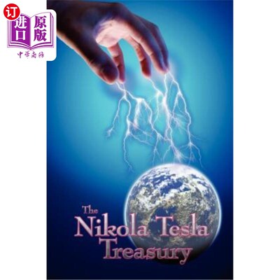 海外直订The Nikola Tesla Treasury 尼古拉·特斯拉金库