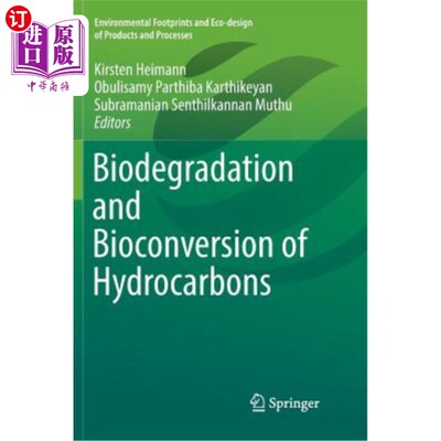 海外直订Biodegradation and Bioconversion of Hydrocarbons 碳氢化合物的生物降解和生物转化