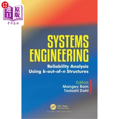 海外直订Systems Engineering: Reliability Analysis Using K-Out-Of-N Structures 系统工程：使用N取K结构进行可靠性分析