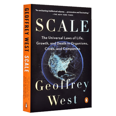 【中商原版】规模：复杂世界的简单法则 英文原版 Scale 复杂系统性科学研究中心前所长 杰弗里·韦斯特Geoffrey West研究成?